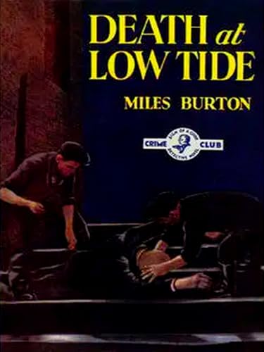 Death at Low Tide by Miles Burton | Goodreads