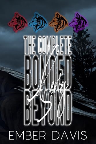 The Complete Bonded Beyond Series by Ember Davis | Goodreads