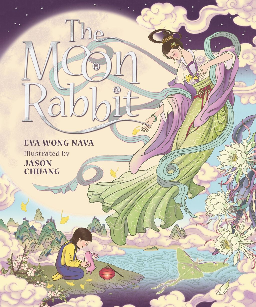 The Moon Rabbit by Eva Wong Nava | Goodreads