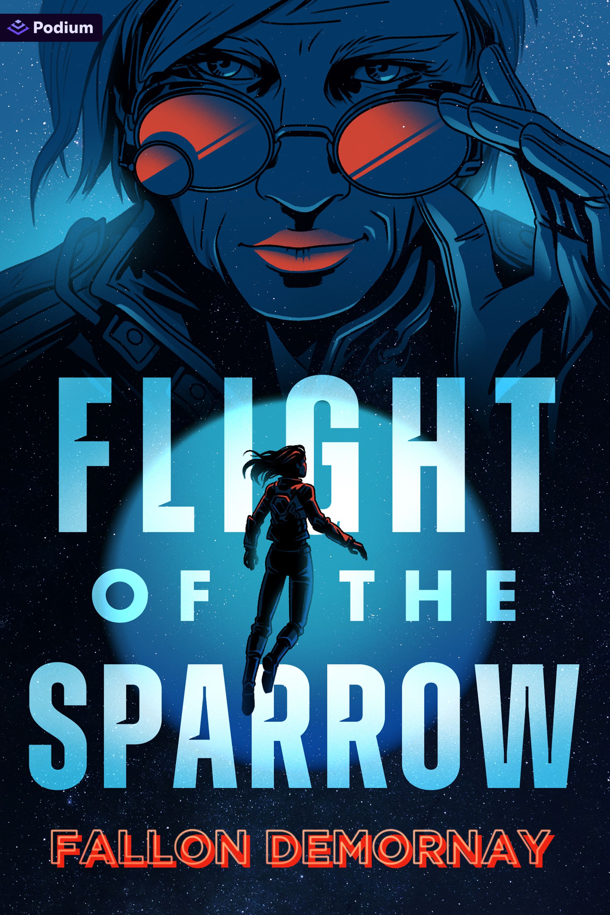 Flight of the Sparrow: An Intergalactic Adventure: A Flight of the ...