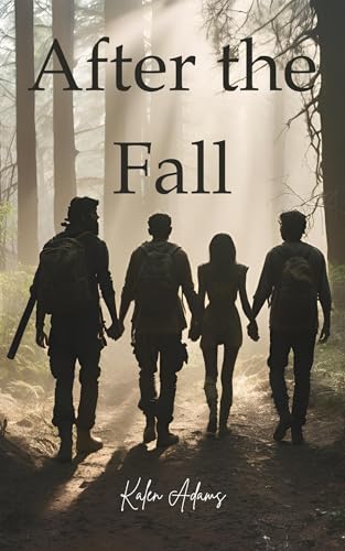 After the Fall: A Slow Burn Post-Apocalyptic Reverse Harem Romance by ...