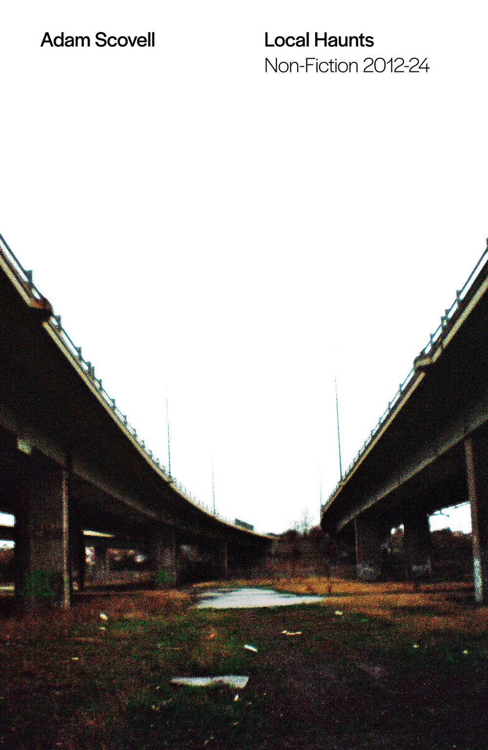 Local Haunts by Adam Scovell | Goodreads