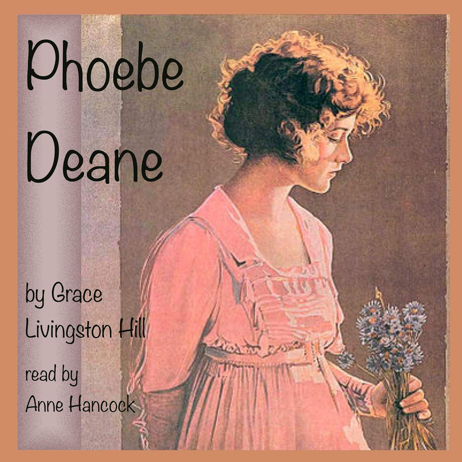 Phoebe Deane by Grace Livingston Hill | Goodreads