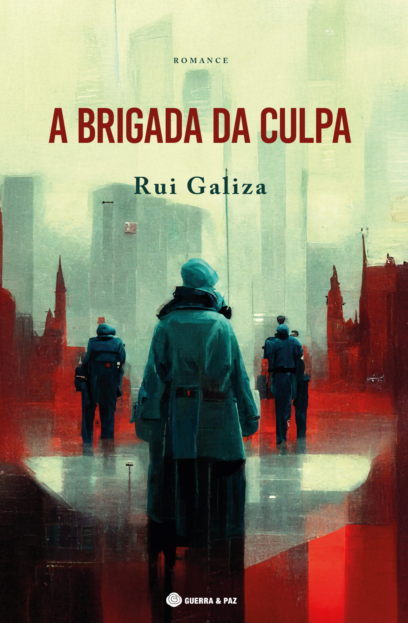 A brigada da culpa by Rui Galiza | Goodreads