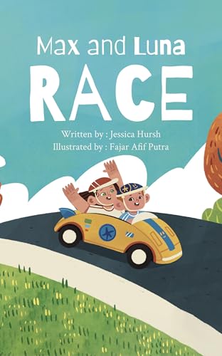 Max and Luna Race by Jessica Hursh | Goodreads