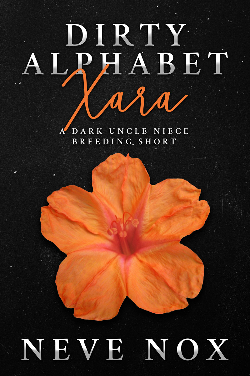 Dirty Alphabet - Xara by Neve Nox | Goodreads