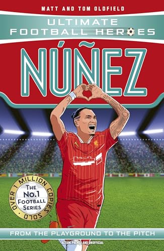 Ultimate Football Heroes: Núñez (Goal Machines 8): Collect them all! by ...