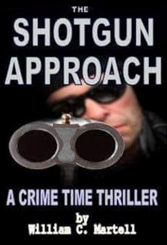 The Shotgun Approach: SFPD Homicide Inspector Shelly Steele solves the ...