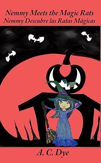 Nemmy Meets the Magic Rats / Nemmy Descubre las Ratas Mágicas by Anna ...