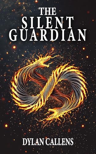 The Silent Guardian by Dylan Callens | Goodreads