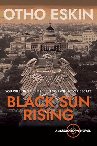 Black Sun Rising by Otho Eskin | Goodreads