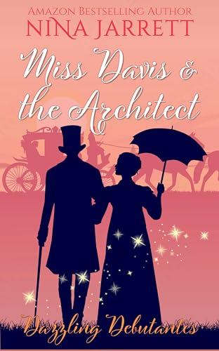 Miss Davis and the Architect: a clean Regency romance by C. N. Jarrett ...