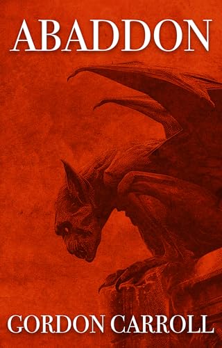 Abaddon by Gordon Carroll | Goodreads