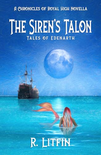 The Siren’s Talon: Tales of Edenarth by R. Litfin | Goodreads