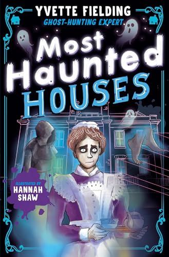 Most Haunted Houses by Yvette Fielding | Goodreads