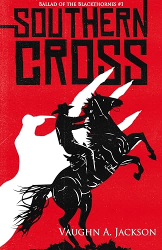 Southern Cross by Vaughn A. Jackson | Goodreads