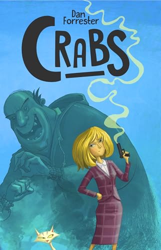 Crabs by Dan Forrester | Goodreads