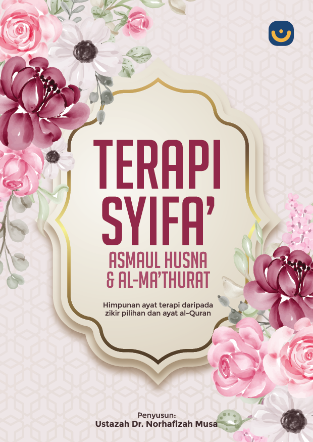 Terapi Syifa’, Asmaul Husna & al-Ma’thurat by Norhafizah Musa | Goodreads