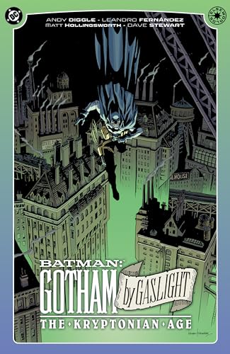 Batman: Gotham By Gaslight- The Kryptonian Age (Batman: Gotham by Gaslight - The Kryptonian Age ...
