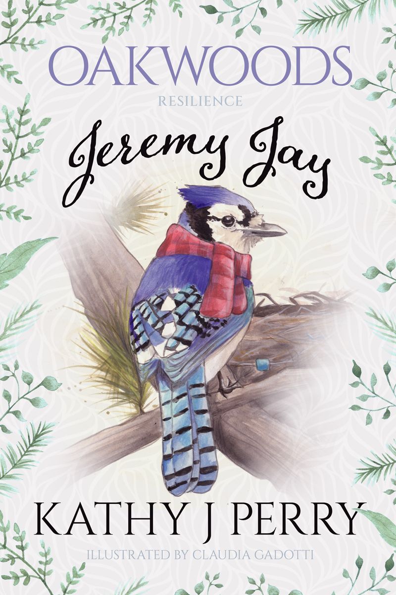 Jeremy Jay: Resilience (Oakwoods, #5) by Kathy J. Perry | Goodreads
