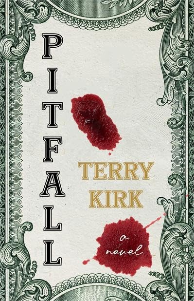 Pitfall by Terry Kirk | Goodreads