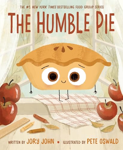 The Humble Pie (The Food Group, #8) by Jory John | Goodreads