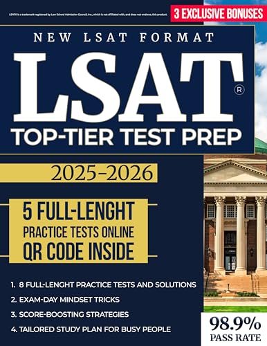 LSAT Top-Tier Test Prep: First Try Self-Guide to a High Score with Full ...