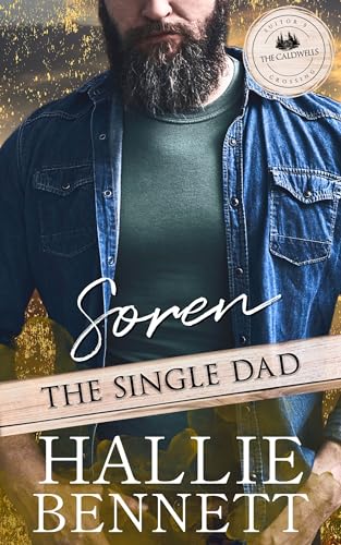 Soren the Single Dad by Hallie Bennett | Goodreads