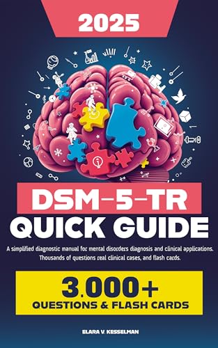 DSM-5-TR Practical Handbook: a Simplified Diagnostic Manual for Mental ...