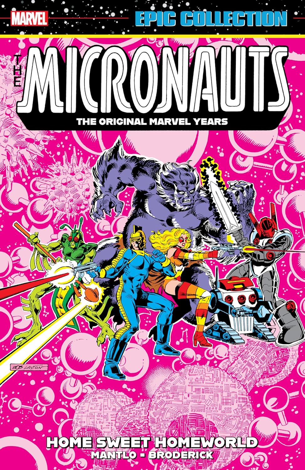 Micronauts Epic Collection: The Original Marvel Years, Vol. 2: Home Sweet Homeworld by Bill ...