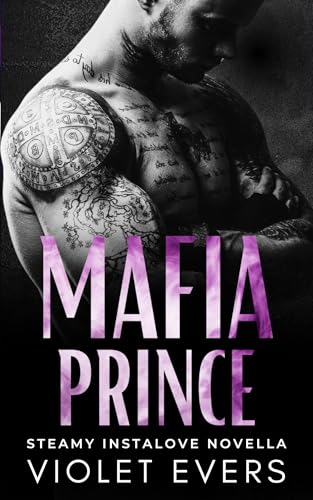 Mafia Prince: A curvy girl forced into an age gap arranged marriage in this mafia lite romance ...