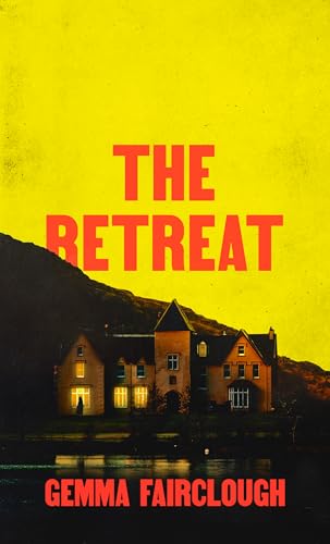 The Retreat (The Northern Weird Project) by Gemma Fairclough | Goodreads