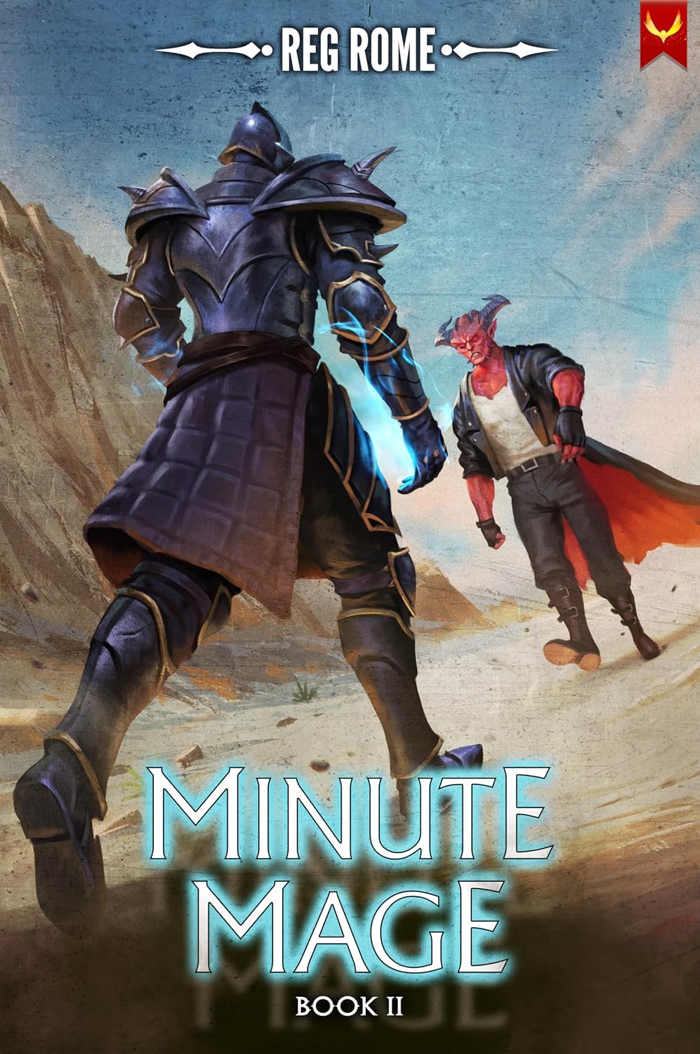 Minute Mage 2 (Minute Mage #2) by Reg Rome | Goodreads