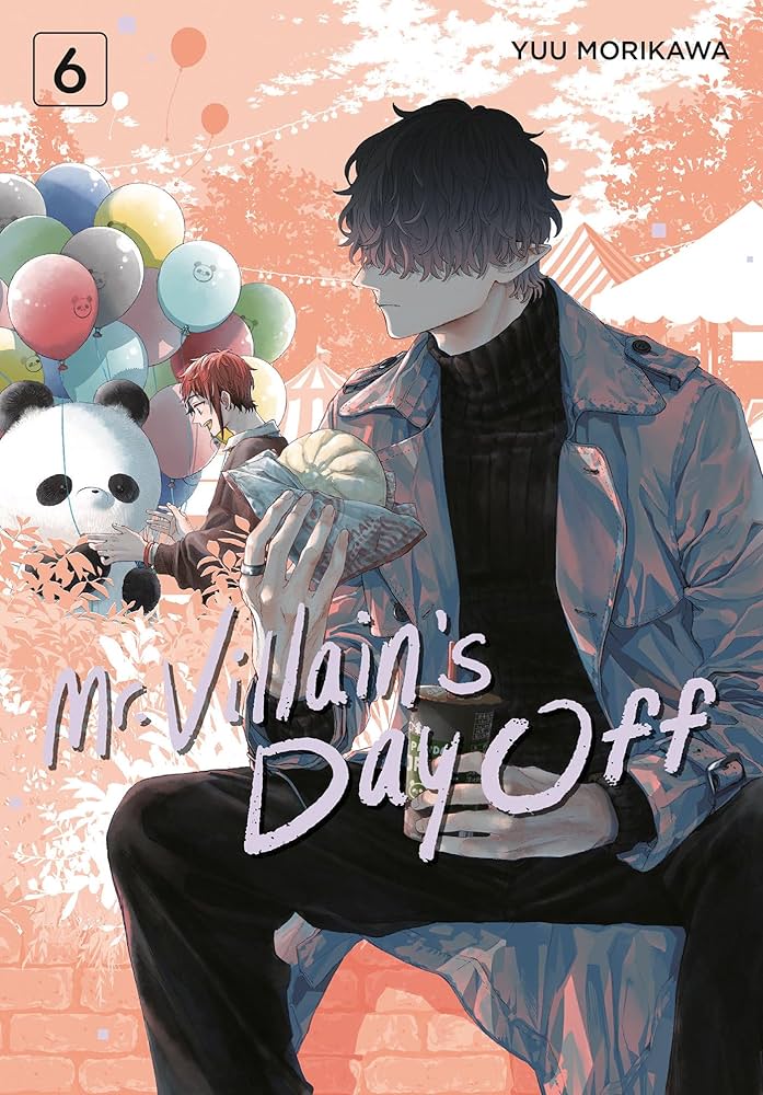 Mr. Villain's Day Off 06 (Mr. Villain's Day Off, #6) by Yuu Morikawa | Goodreads