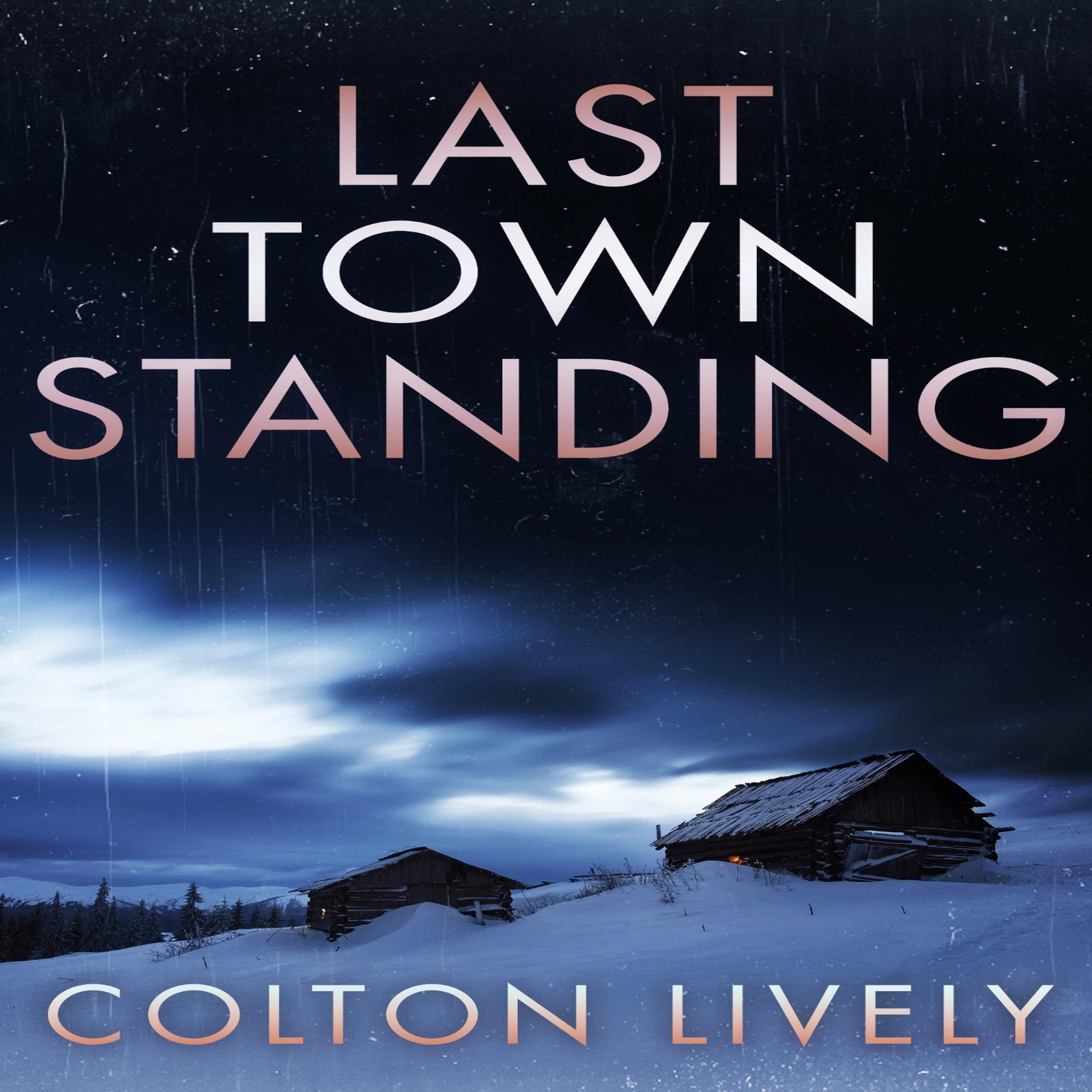 Last Town Standing: EMP Survival in a Powerless World, Book 81 by ...