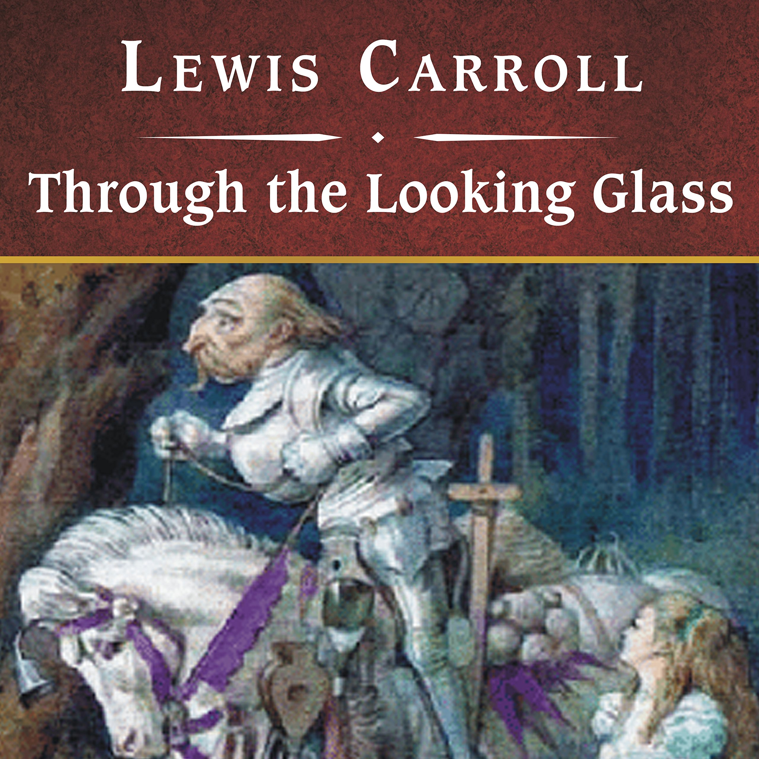 Through the Looking Glass by Lewis Carroll | Goodreads