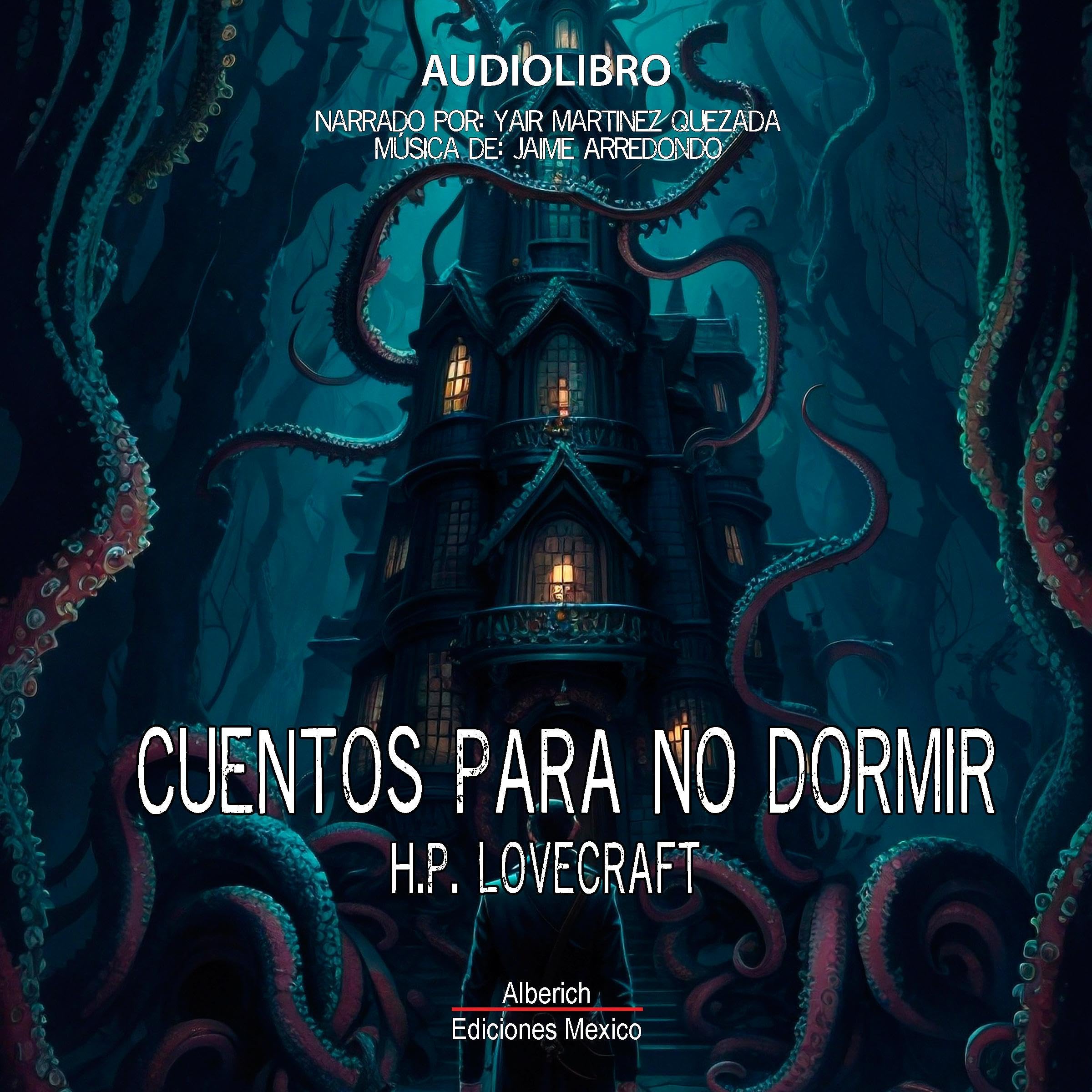 Cuentos para no dormir [Stories to Keep You Awake] by H.P. Lovecraft | Goodreads