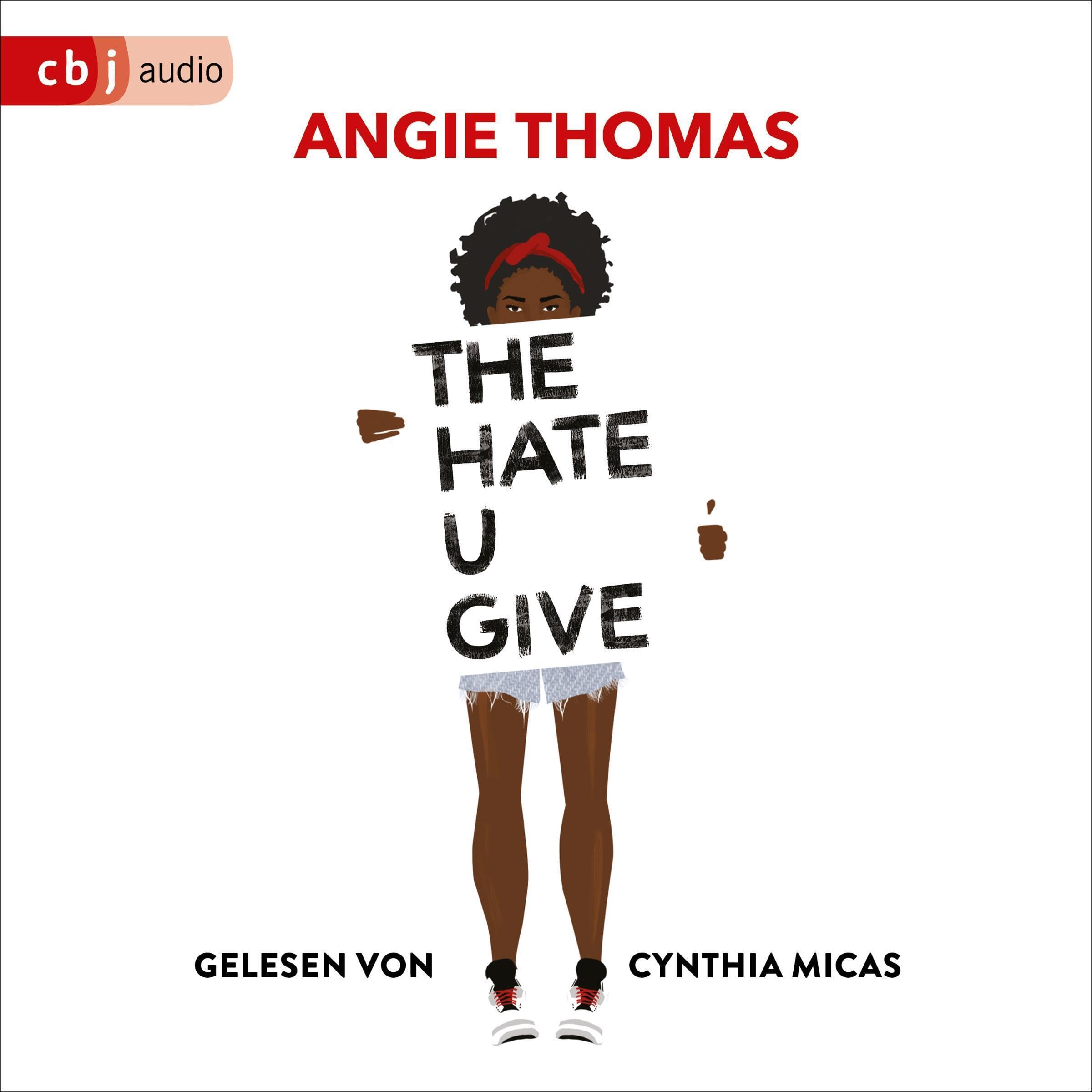 The Hate U Give (German edition) by Angie Thomas | Goodreads