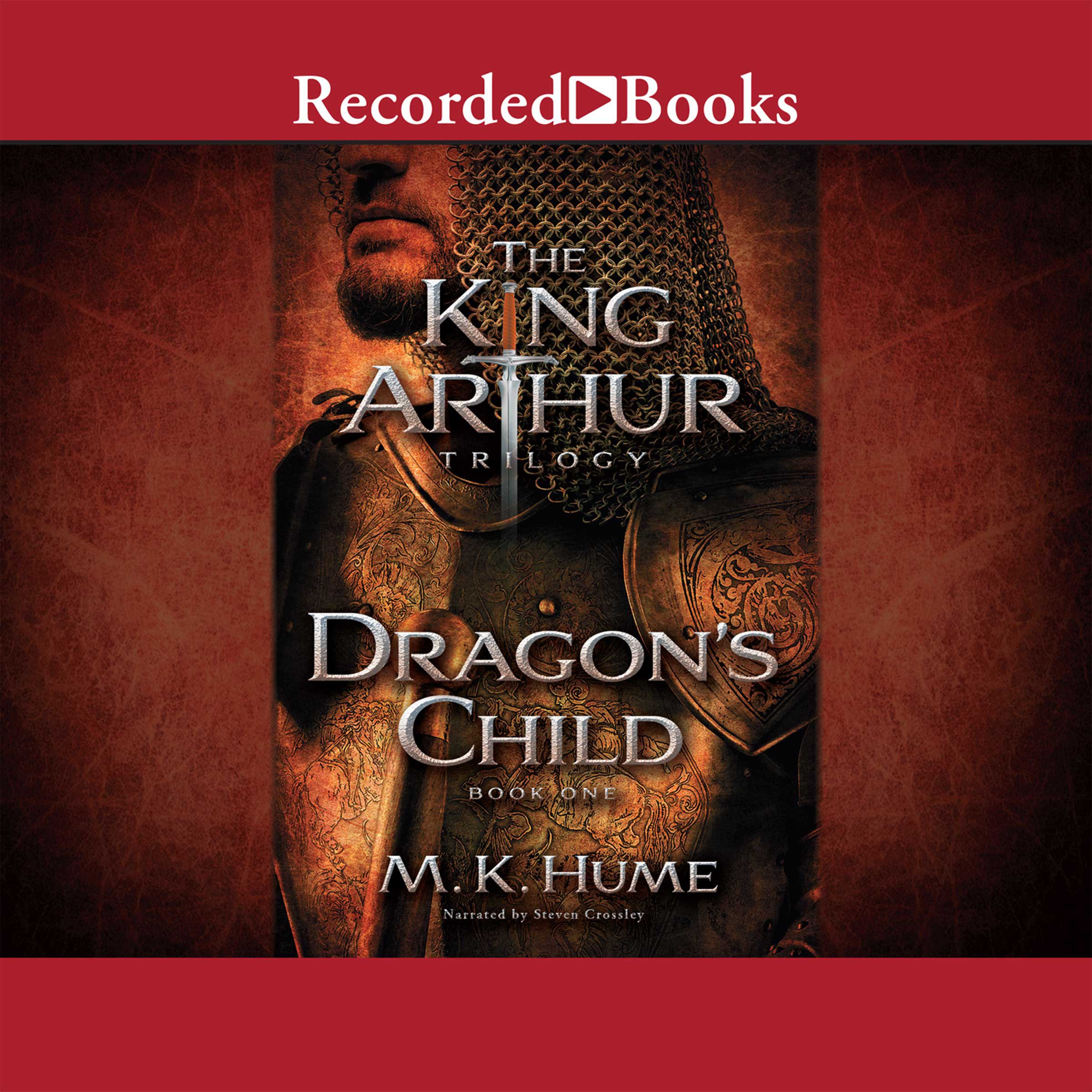 Dragon's Child: The King Arthur Trilogy, Book 1 by M.K. Hume | Goodreads