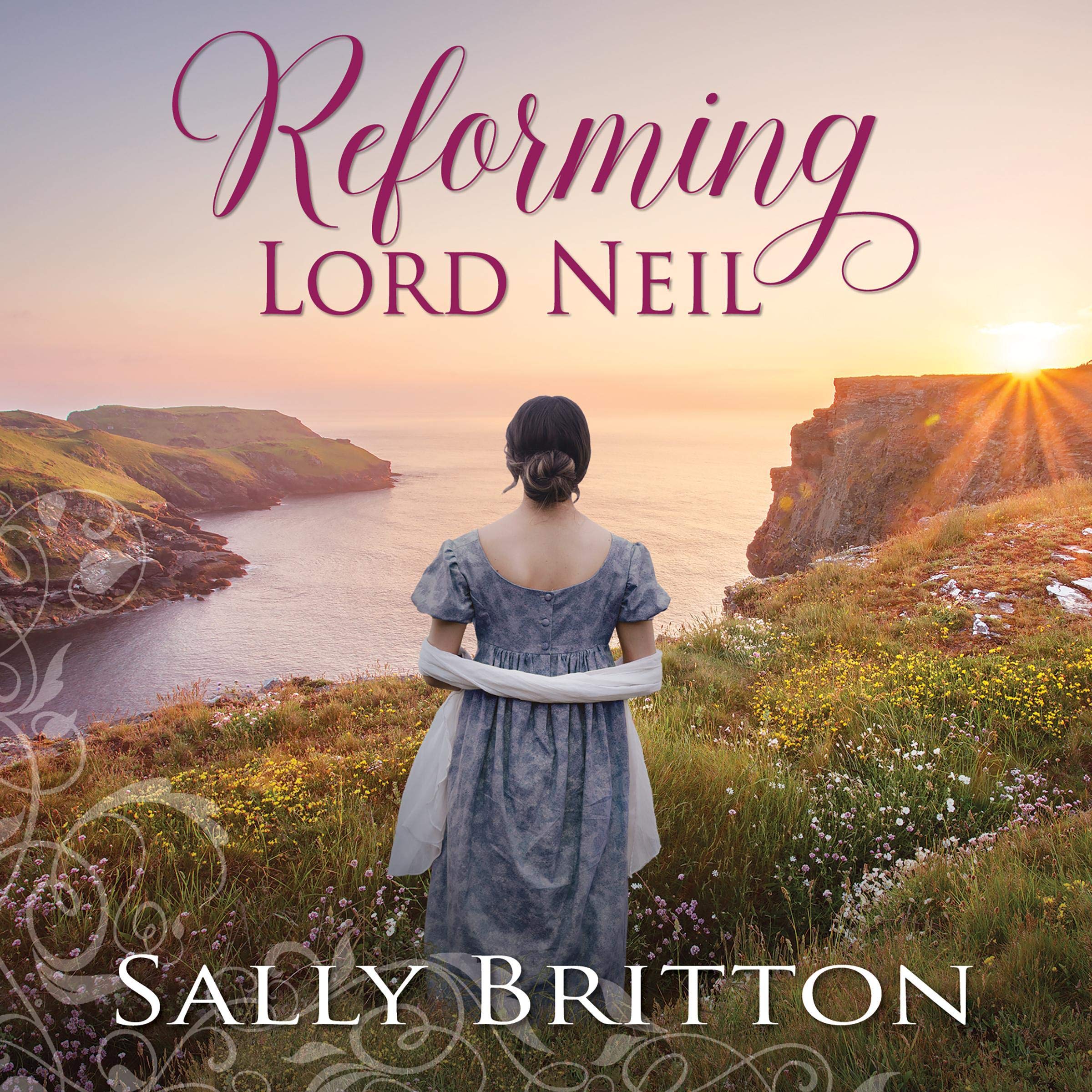 Reforming Lord Neil: A Regency Romance: Inglewood, Book 5 by Sally ...