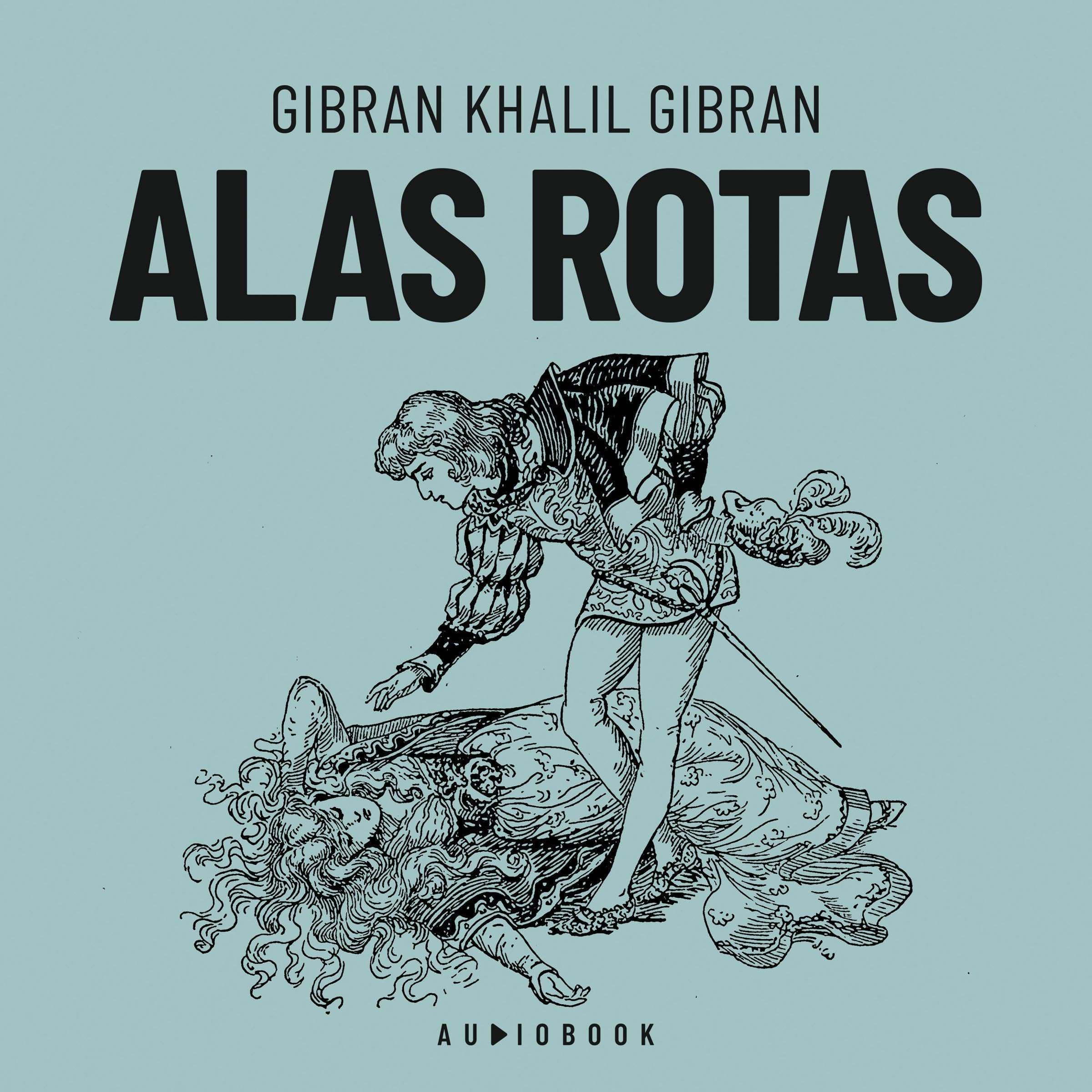 Alas rotas by Khalil Gibran | Goodreads