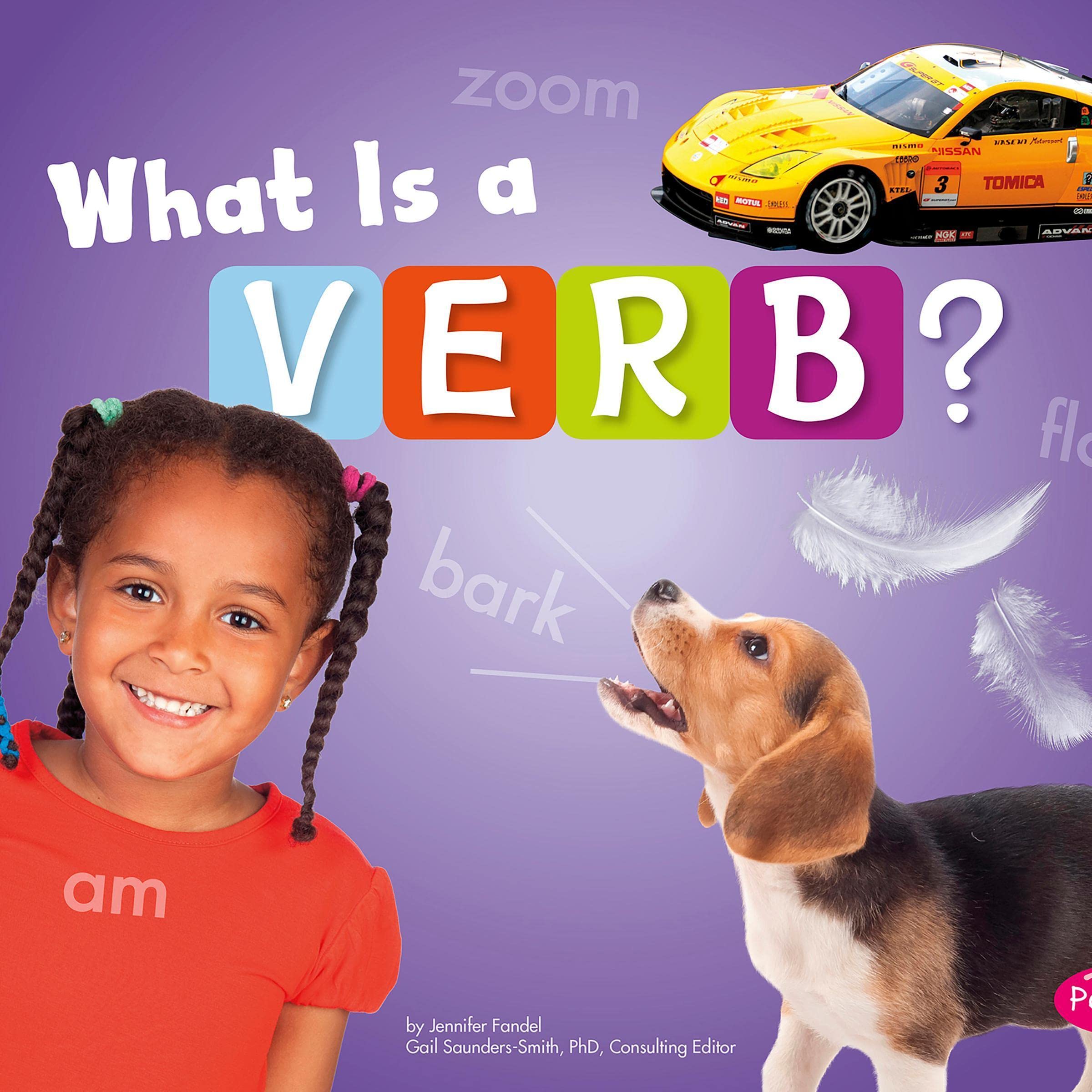 What Is a Verb?: Parts of Speech by Jennifer Fandel | Goodreads