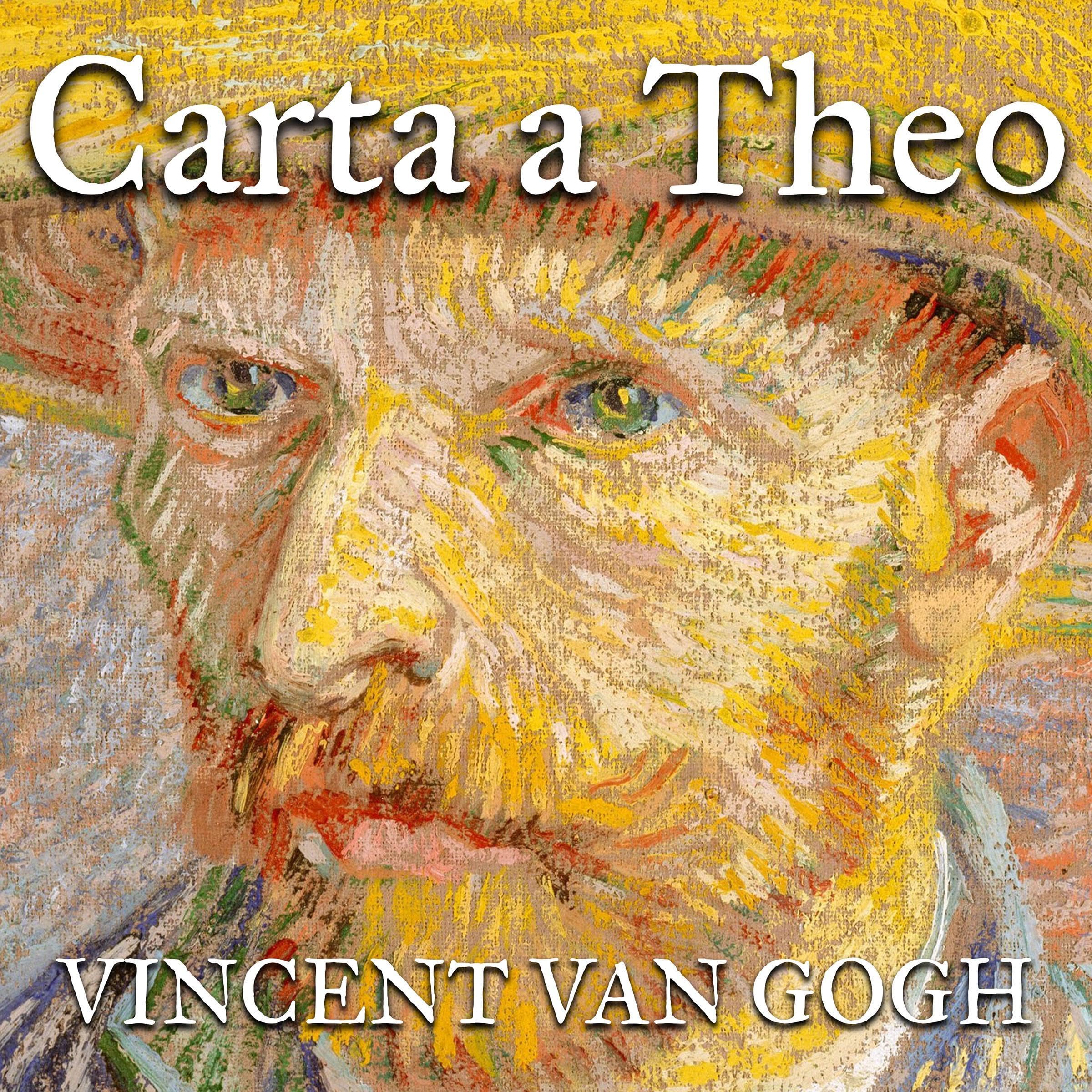 Carta a Theo [Letter to Theo] by Vincent van Gogh | Goodreads