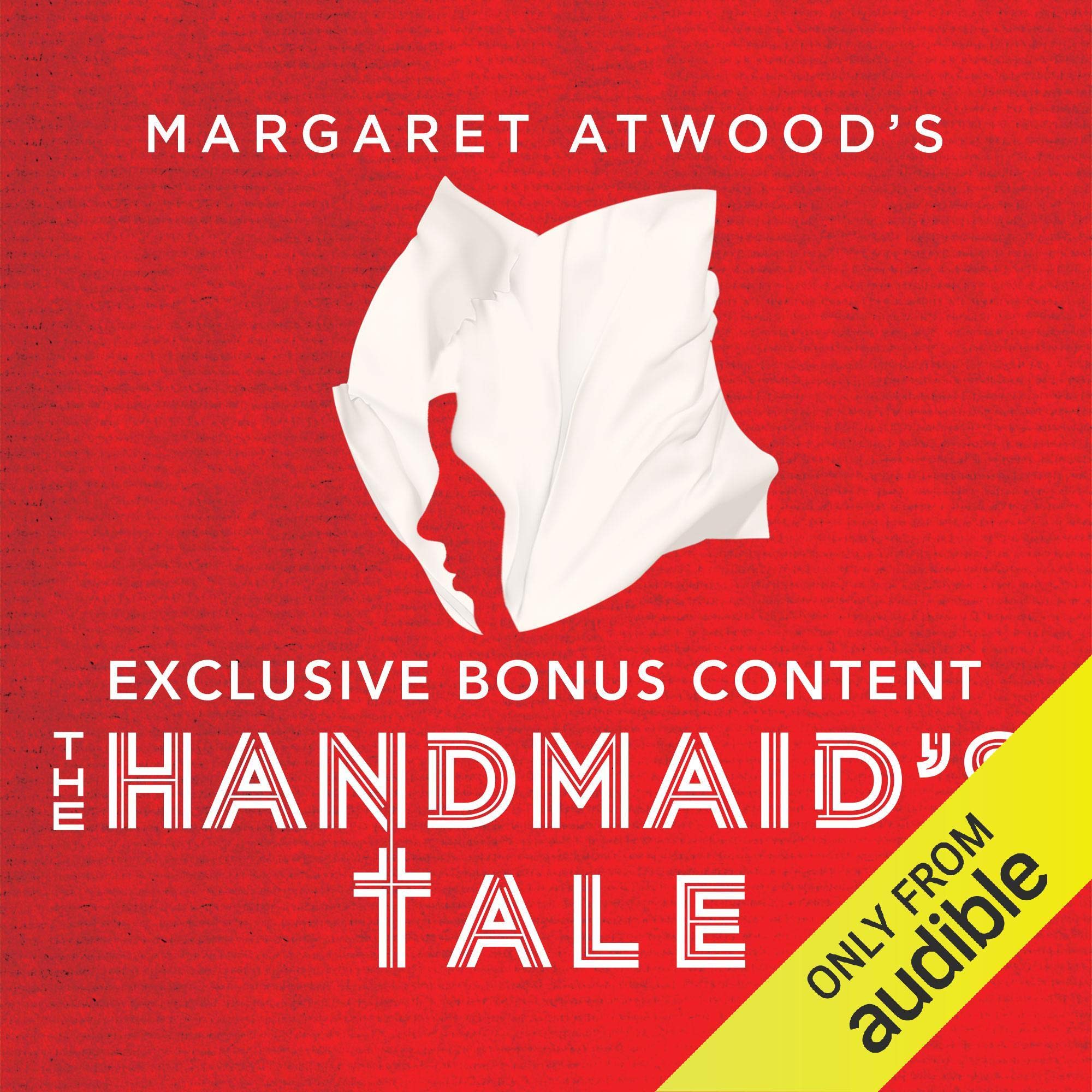 The Handmaid's Tale: Exclusive Bonus Content by Margaret Atwood | Goodreads