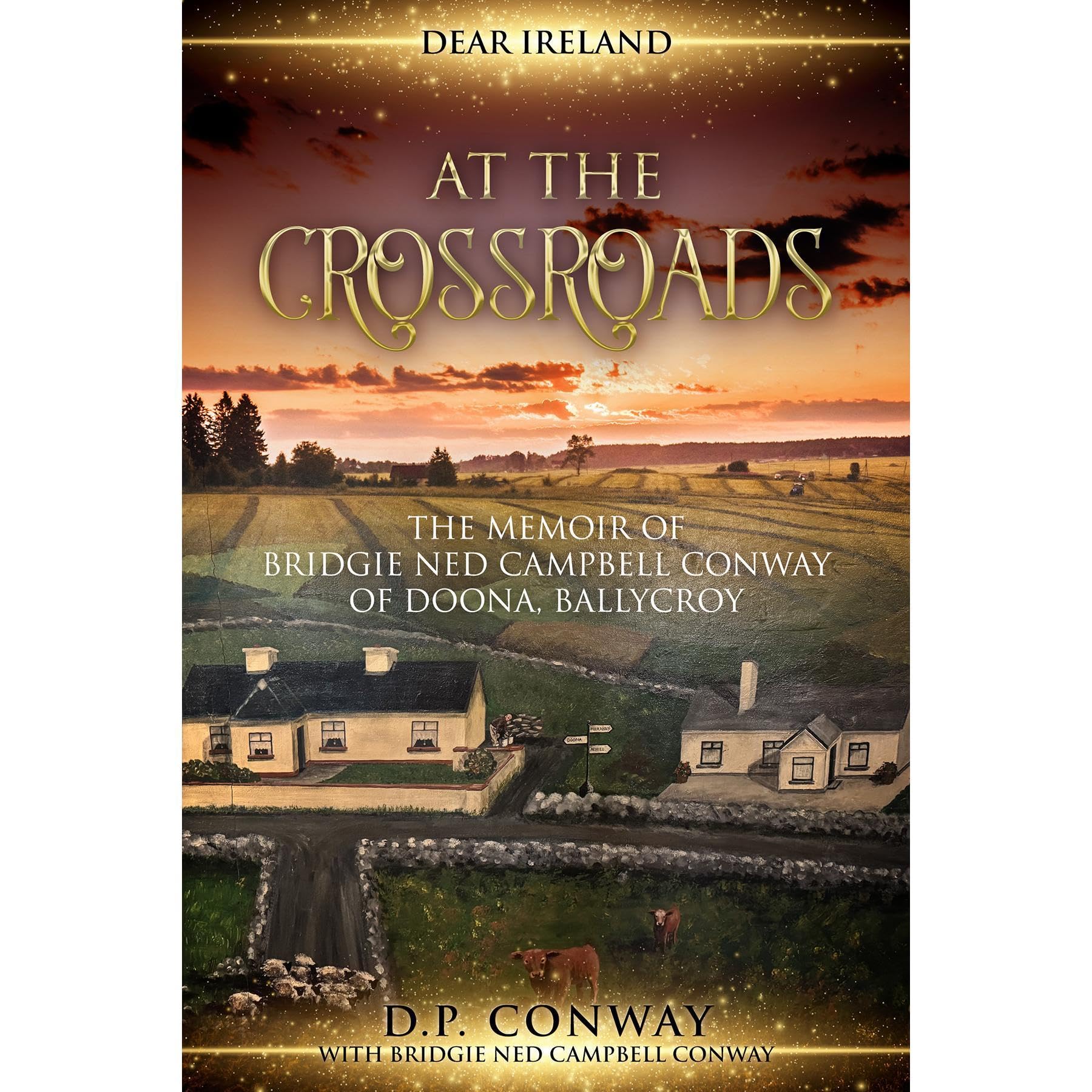 At the Crossroads by D.P. Conway | Goodreads