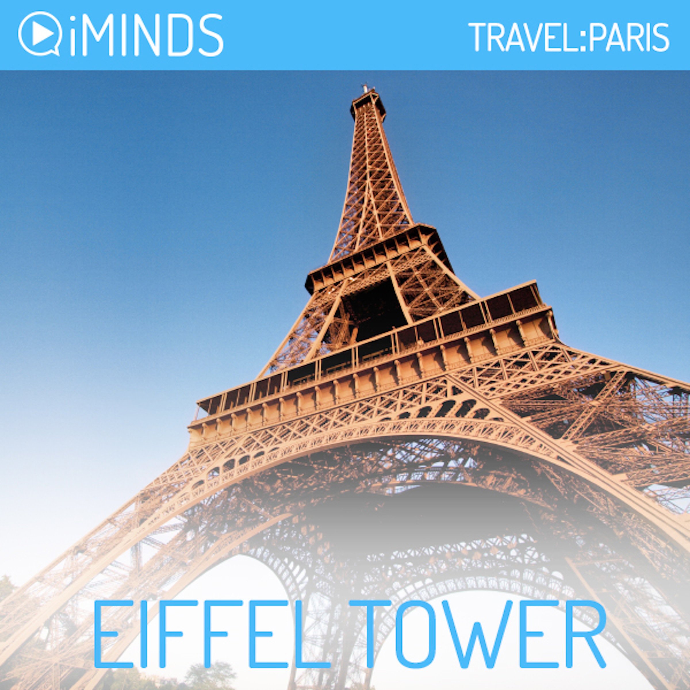 Eiffel Tower: Travel Paris by iMinds | Goodreads