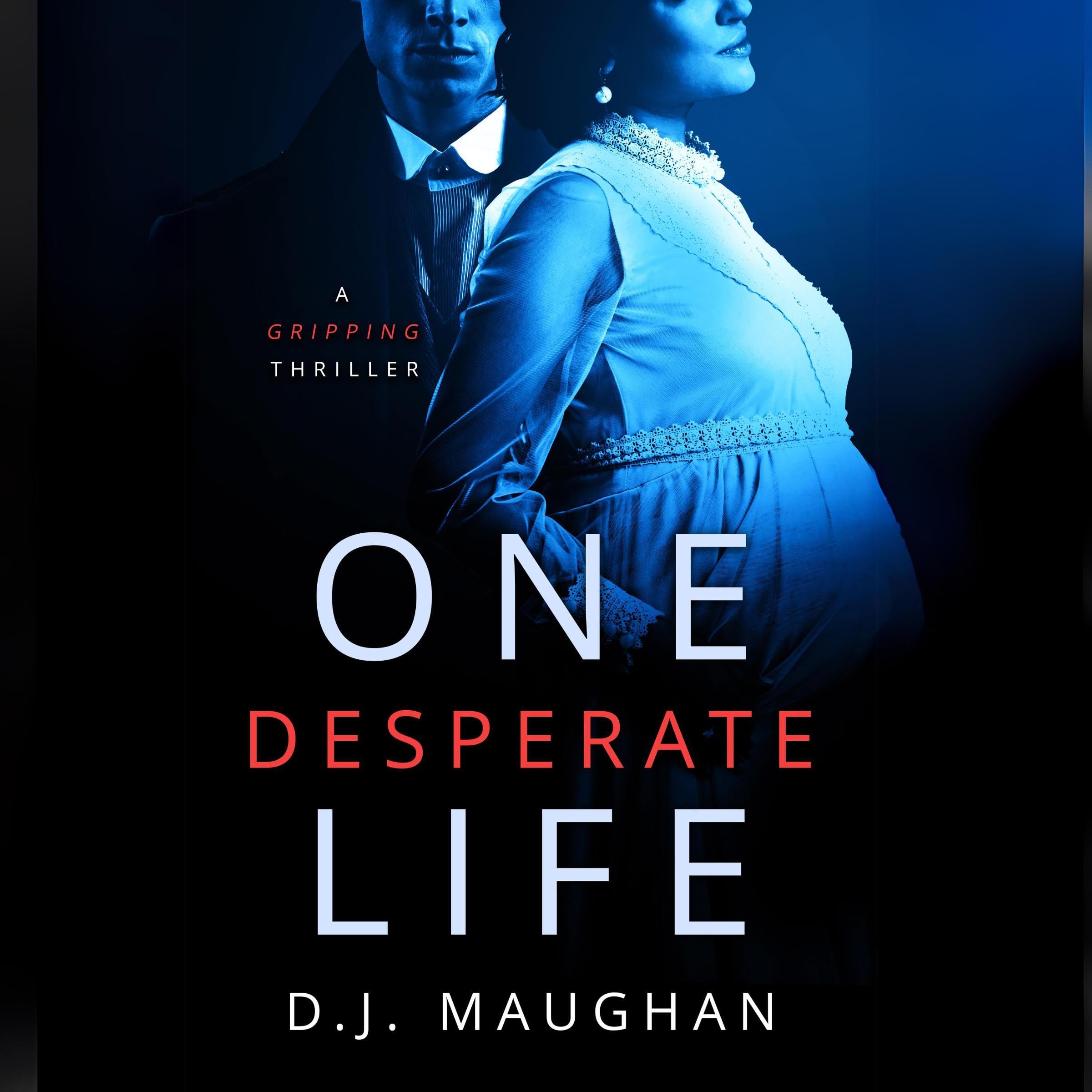 One Desperate Life by D.J. Maughan | Goodreads