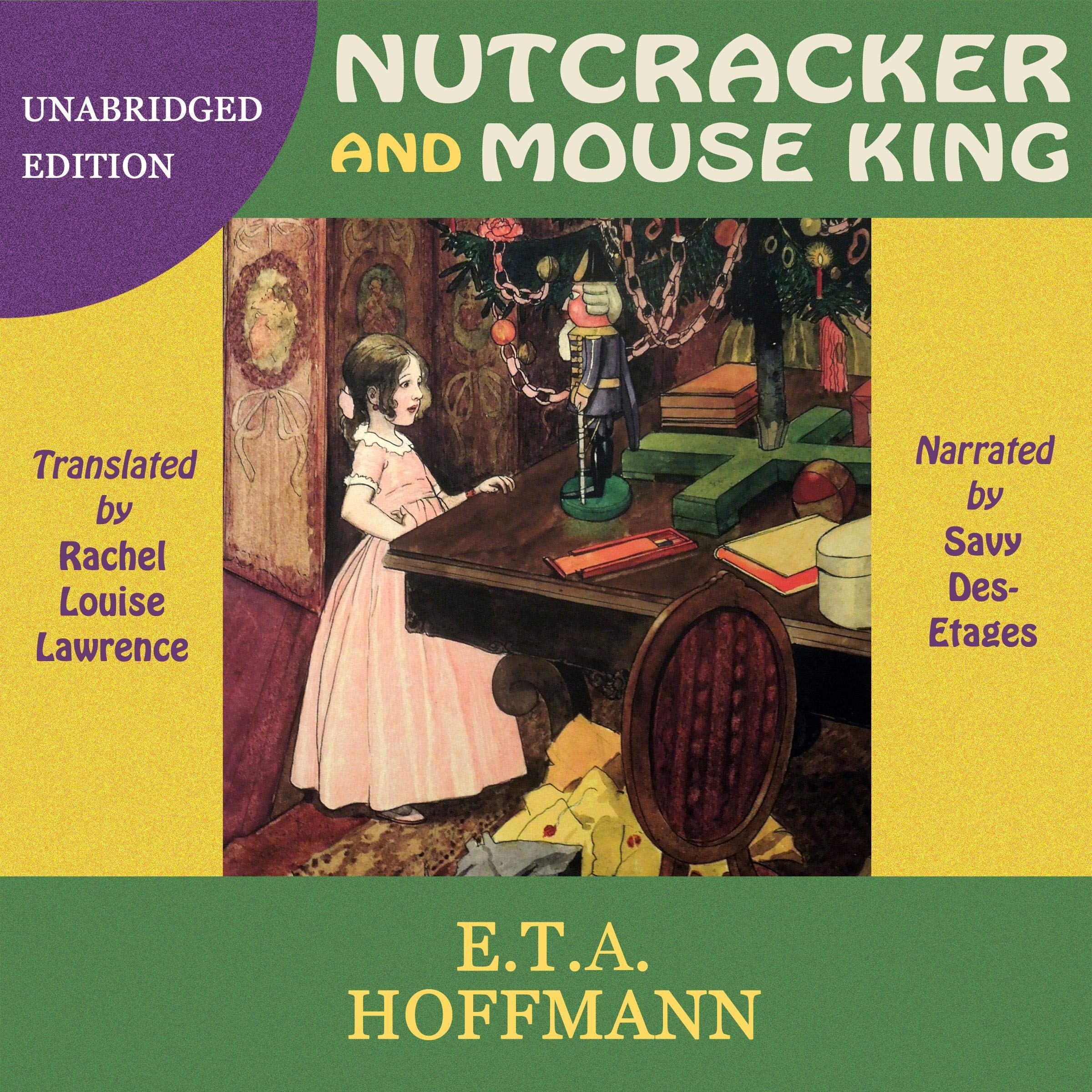 Nutcracker and Mouse King: The Timeless Christmas Fairytale by E.T.A ...