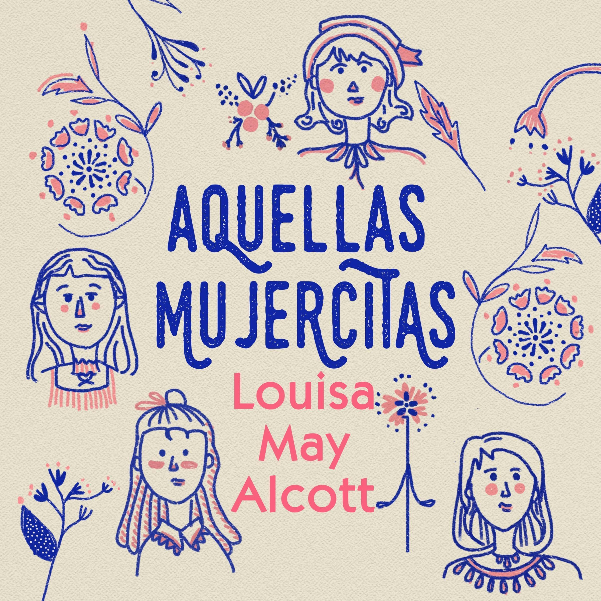 Aquellas mujercitas 2 by Louisa May Alcott | Goodreads