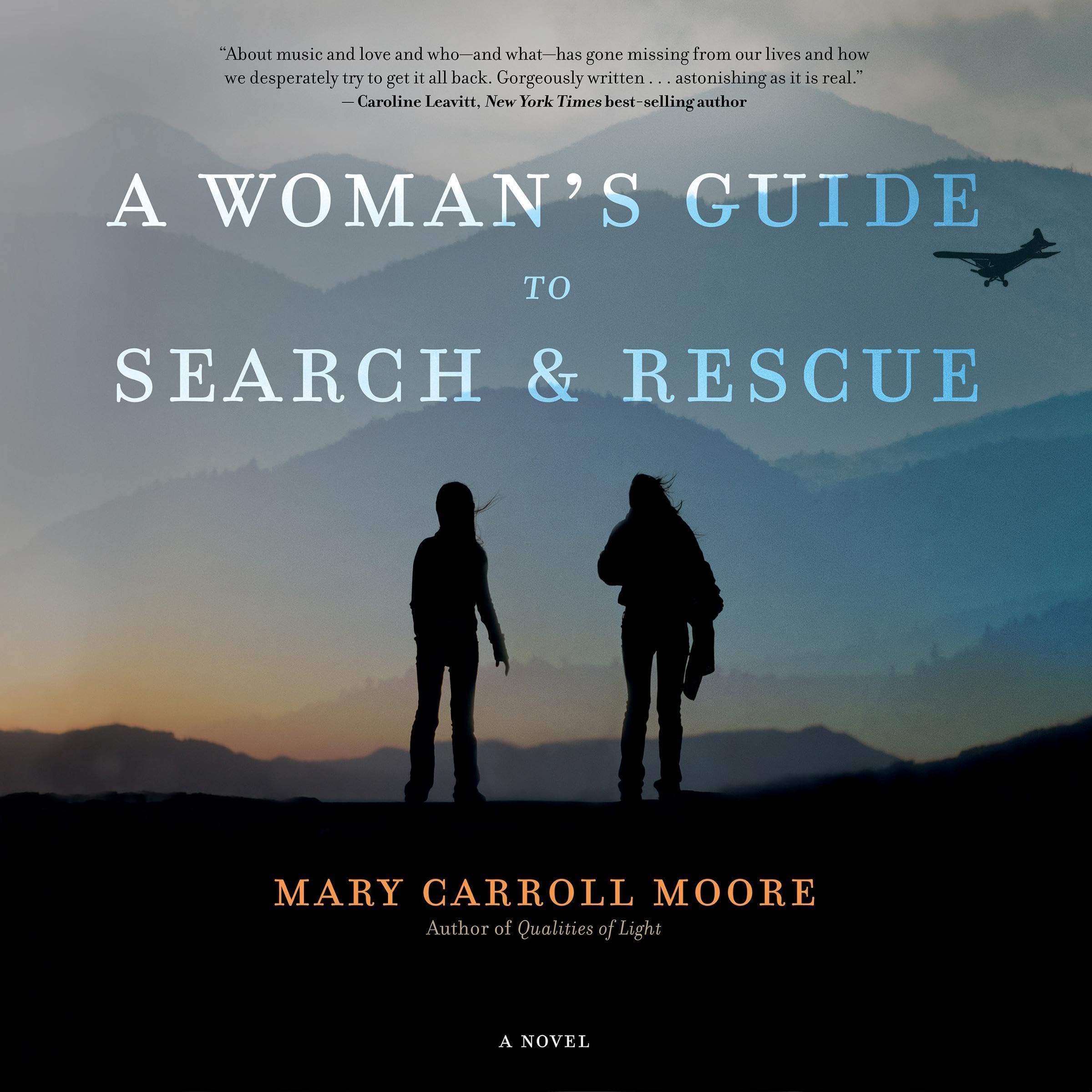 A Woman's Guide to Search & Rescue: A Novel by Mary Carroll Moore | Goodreads